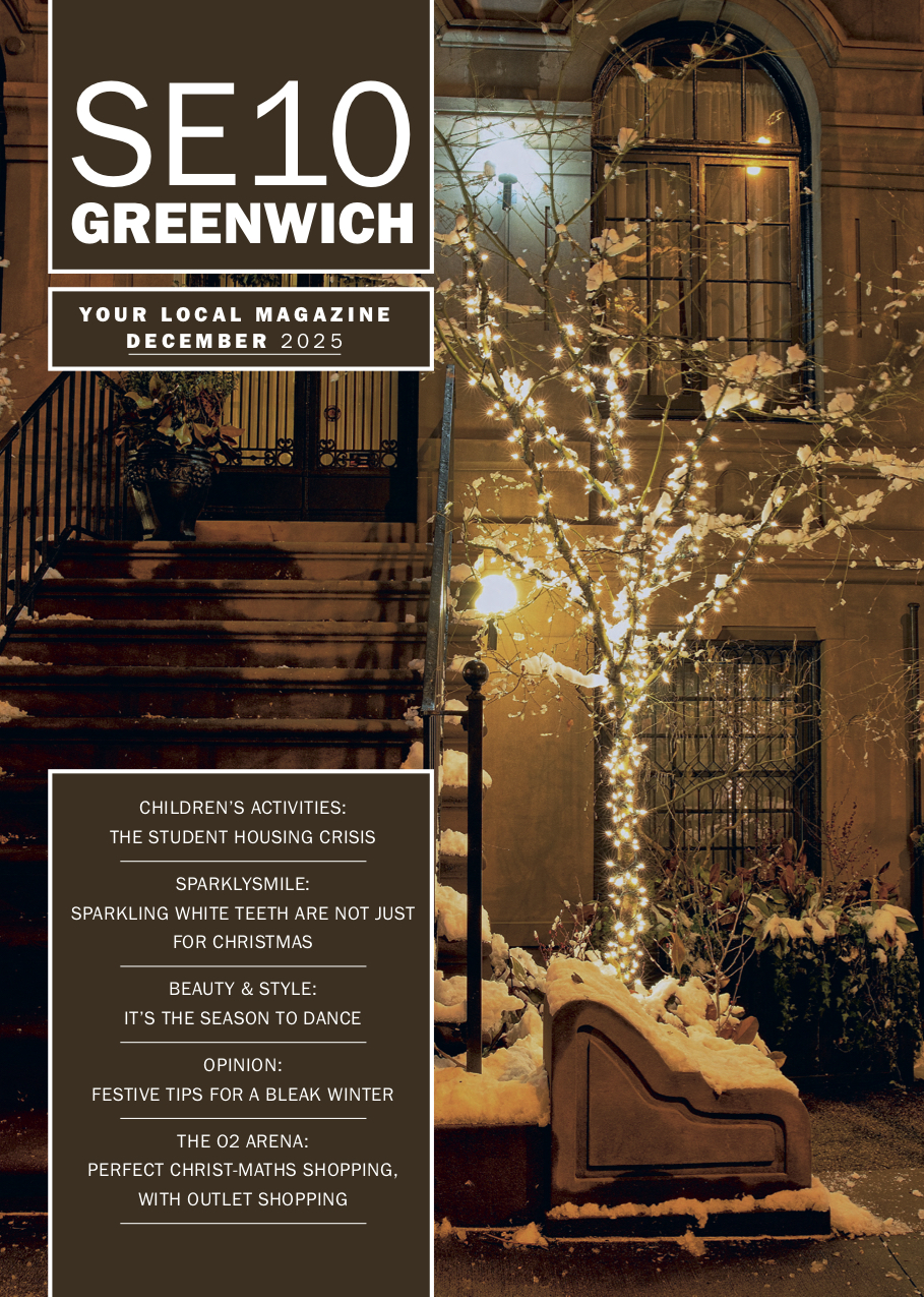 SE10 Greenwich Magazine - Free Local Community Magazine